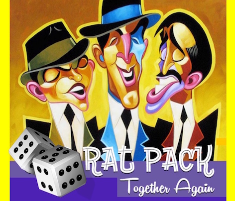 RAT PACK TOGETHER AGAIN